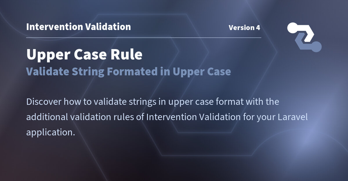 Upper Case Rule | Intervention Validation v4 | intervention.io